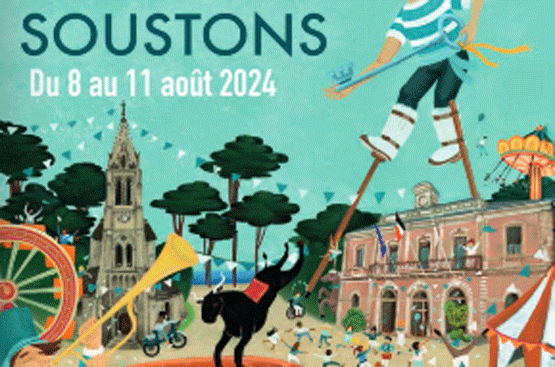 FÊTES DE SOUSTONS 2024 : DEMANDEZ LE PROGRAMME! - Que faire dans les Landes